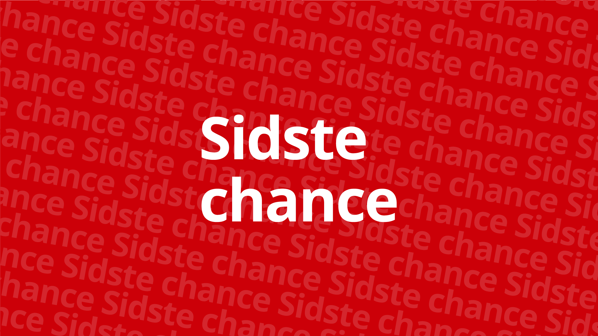 Sidste chance - IKEA